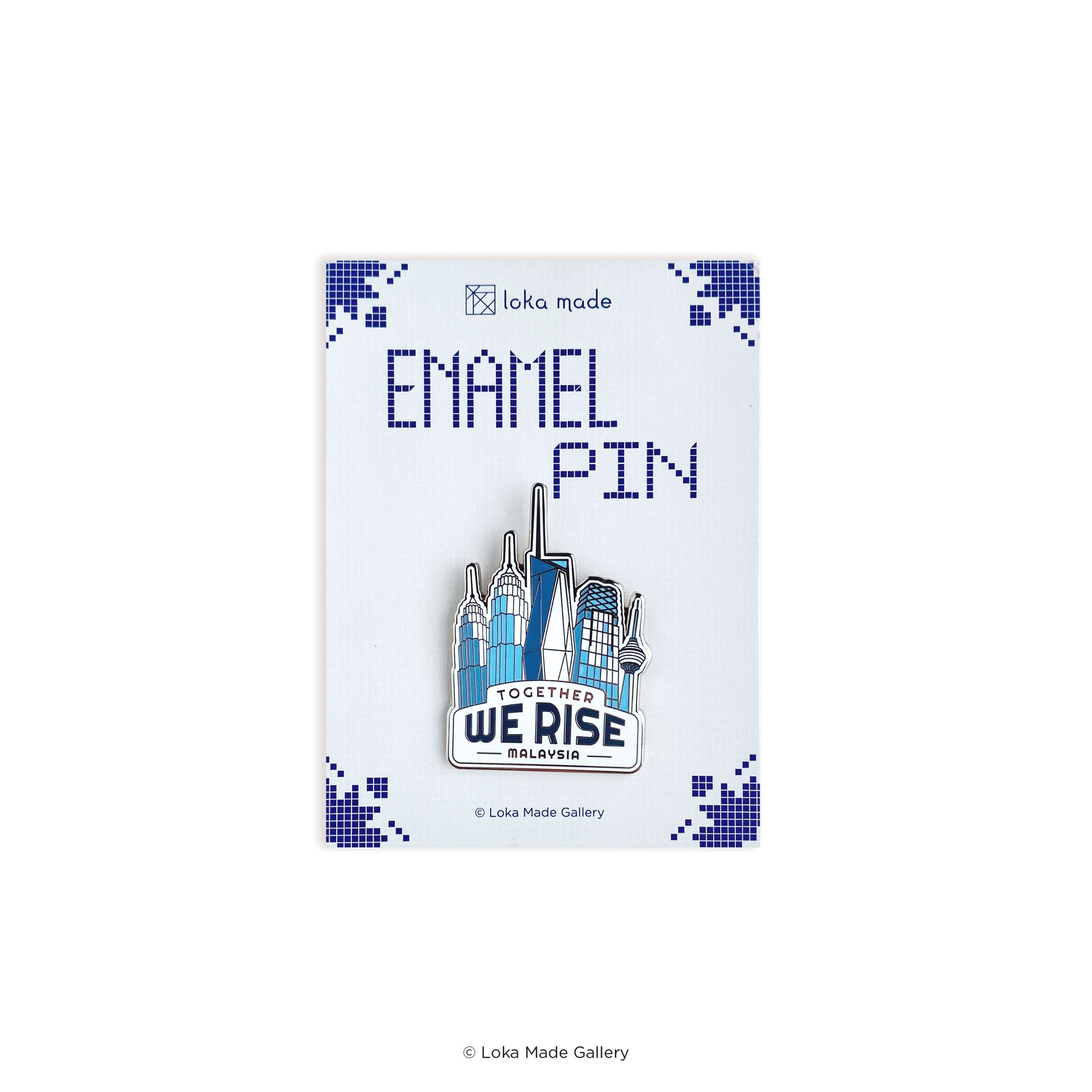 Loka Made Together We Rise: Enamel Pin