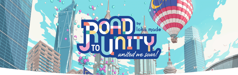 Road To Unity 2024 | Loka Made Merdeka & Malaysia Day Campaign